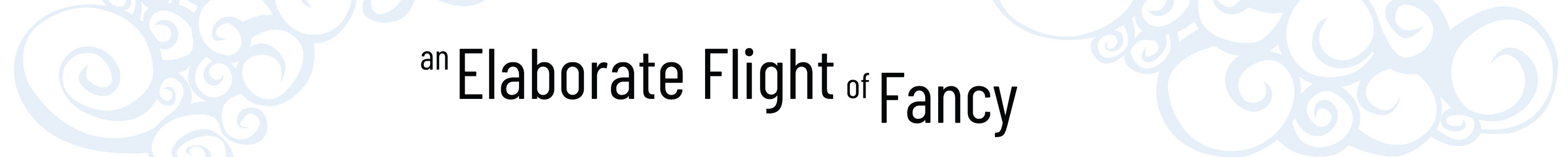 EFoF-Banner-Wordpress-new-font – an elaborate flight of fancy